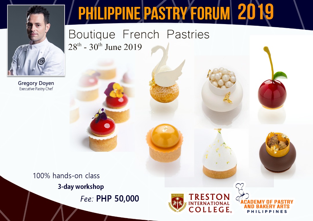 Philippine Pastry Forum 2019 - Chef Gregory Doyen - Academy of Pastry ...