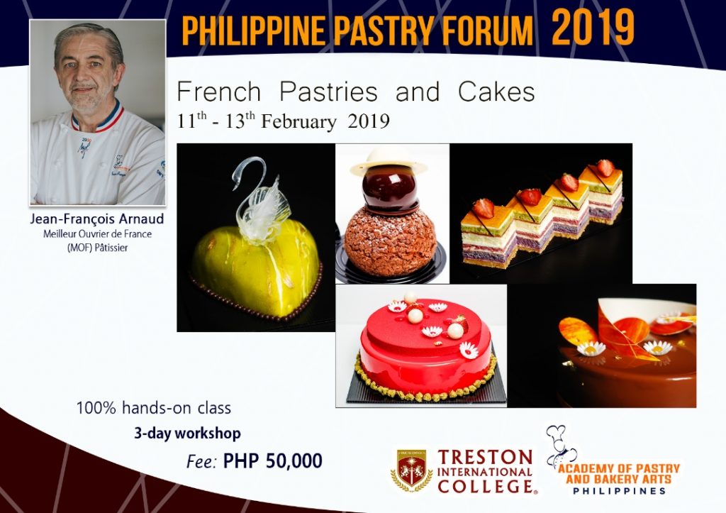 Philippine Pastry Forum 2019 - MOF Chef Jean-Francois Arnaud - Academy ...
